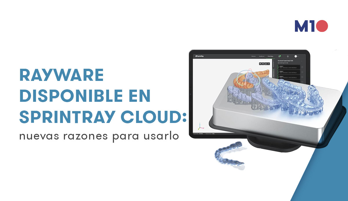 RayWare disponible en SprintRay Cloud: 4 razones para usarlo - Alpha ...