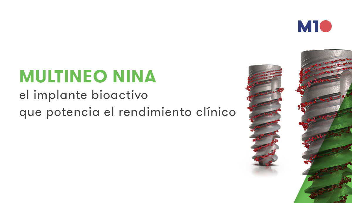 MultiNeO NINA, el implante bioactivo con superficie Nano-Hidrófila que potencia tu rendimiento ...